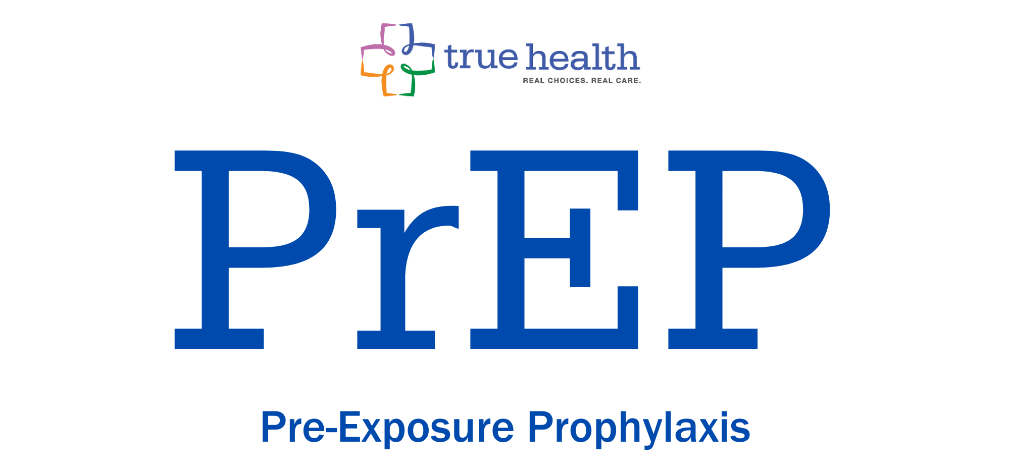 PrEP – True Health